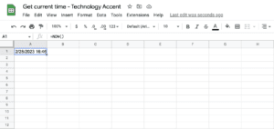 4 Ways to get current time on Google Sheets - Technology Accent